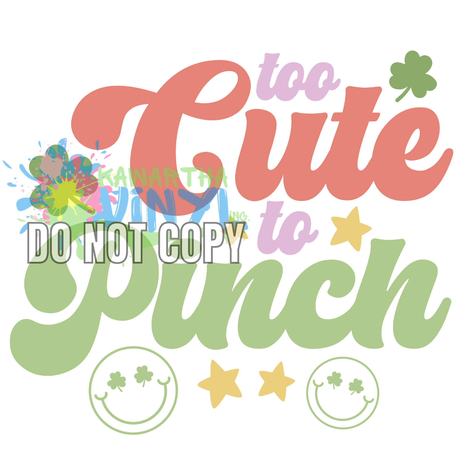 Cute To Pinch Smiley Sublimation Print – Kawartha Vinyl Inc.